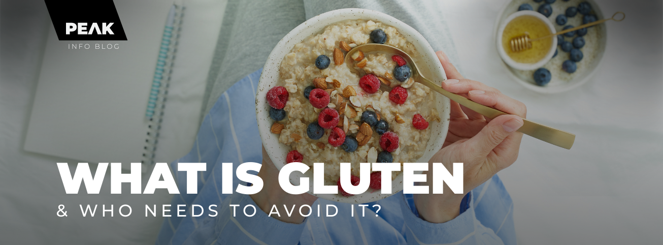 What is Gluten and who needs to avoid it? Peak Daily